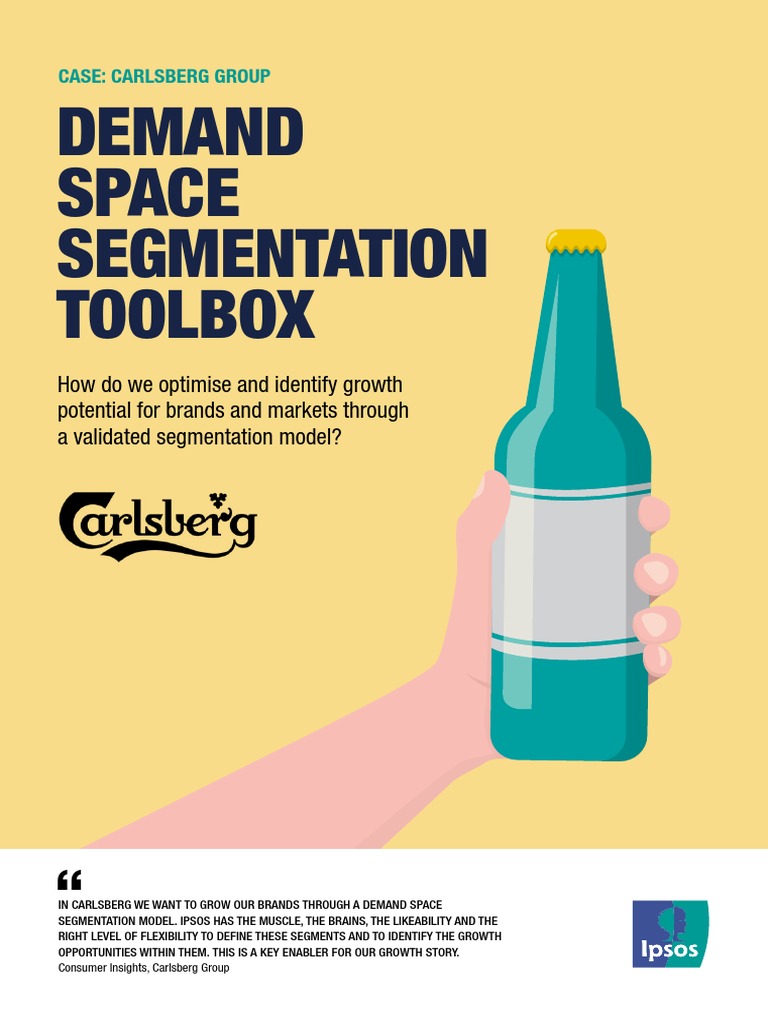 Carlsberg - Demand Space Segmentation Toolbox - Ipsos Denmark | PDF ...