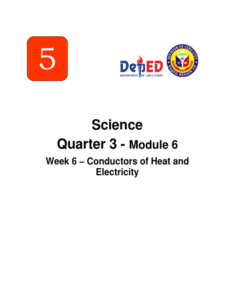 REVISED-3rd Quarter - MODULE 6 Week 6 | PDF | Electrical Conductor ...