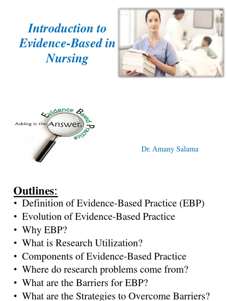 Introduction to Evidence-Based Nursing | PDF | Evidence Based Practice | Evidence Based Medicine