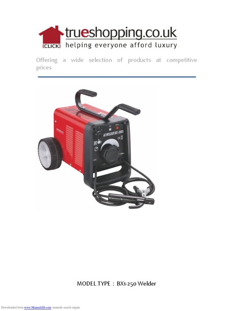 Offering A Wide Selection of Products at Competitive Prices: MODEL TYPE BX1-250 Welder | PDF ...