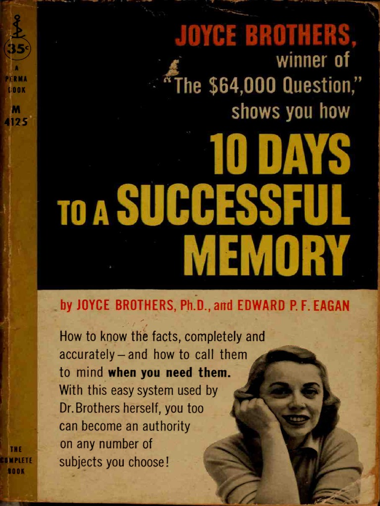 Joyce Brothers, Edward P. F. Eagan - 10 Days To A Successful Memory ...