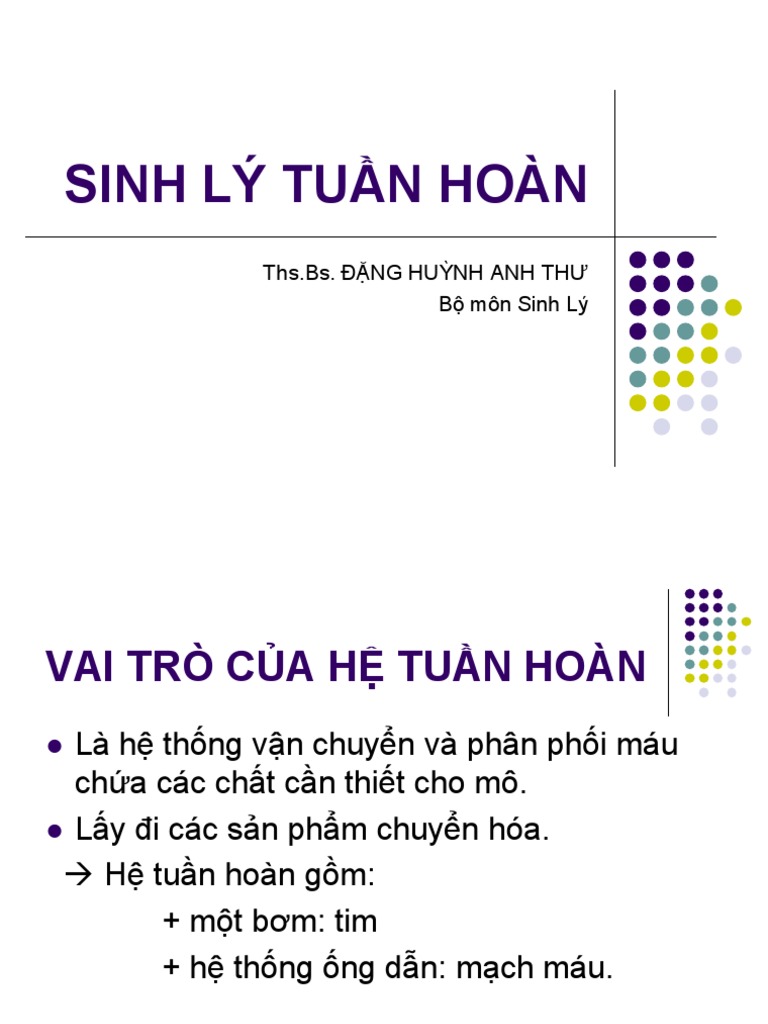 Bài giảng ppt Giai phau sinh ly tuan hoan - Dược CQ, VB2 PDF | PDF