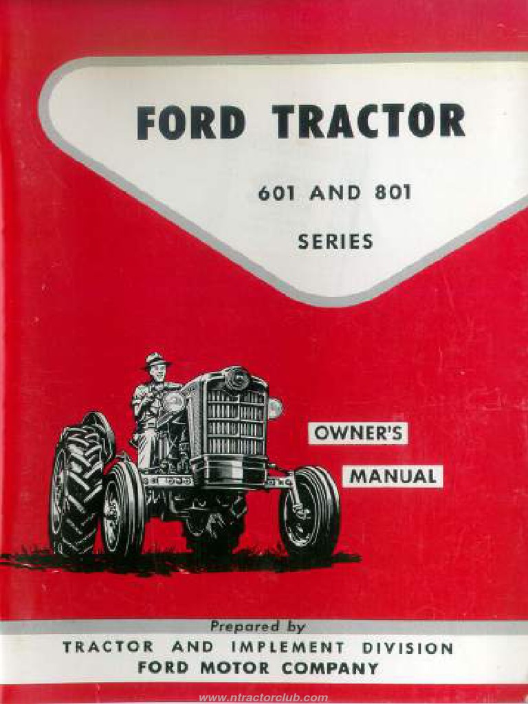 Ford 601 801 Series Tractors Owners Manual 1 | PDF