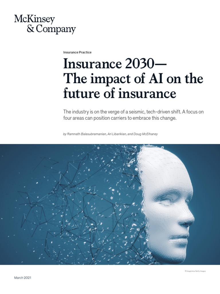 Insurance 2030 The Impact of Ai On The Future of Insurance F | PDF ...