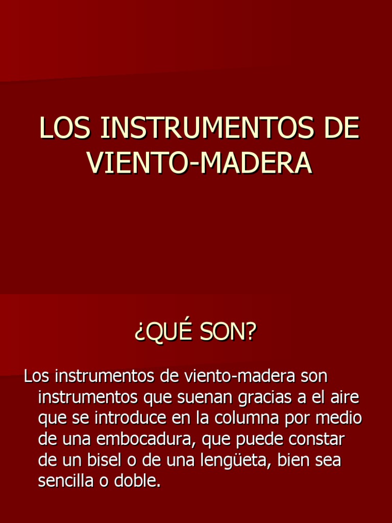 Instrumentos de Viento-Madera: Definición y Características | PDF