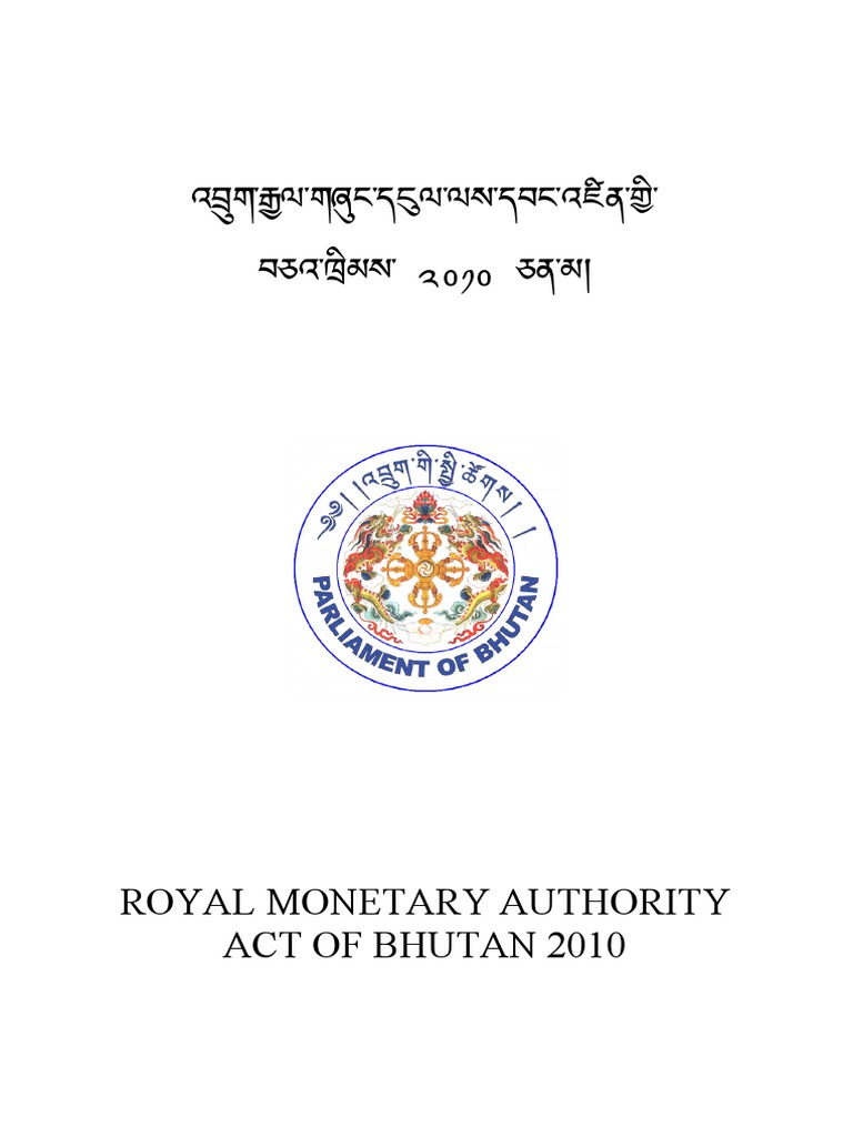 Royal Monetary Authority Act of Bhutan, 2010eng5th PDF | PDF | Monetary Policy | Banks