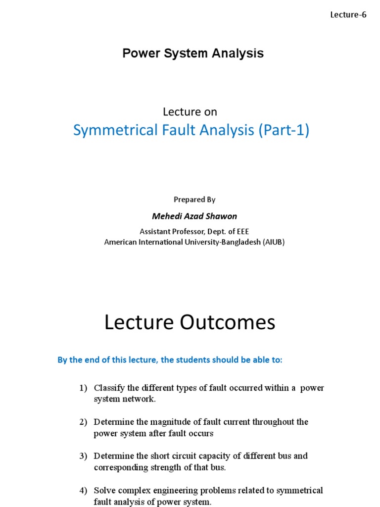 PSA - Lecture 6 - Symmetrical Fault Analysis (Part-1) - MAZS | PDF | Transformer | Transmission Line