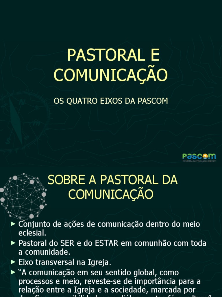 Os quatro eixos da Pastoral da Comunicação: formação, articulação ...