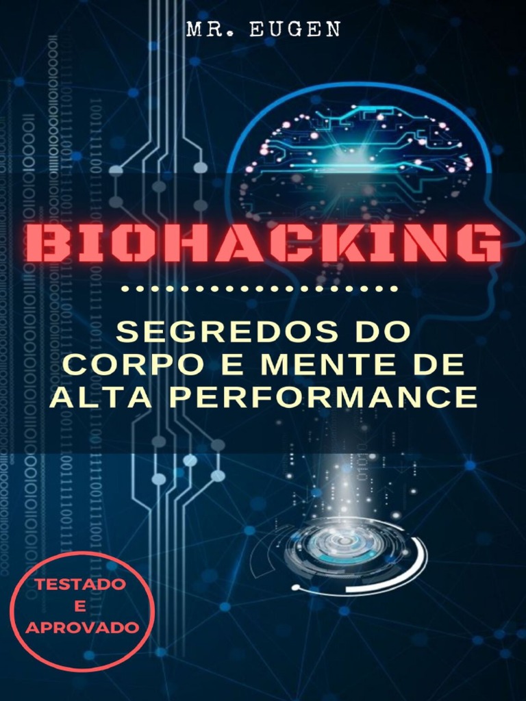 BIOHACKING - Marden Eugenio PDF | PDF | Vitamina | Atenção plena