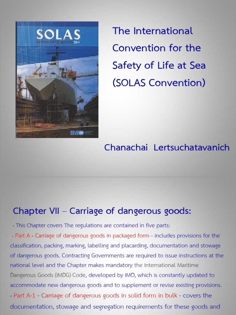 SOLAS Chapter VII: Dangerous Goods Regulations | PDF | Dangerous Goods