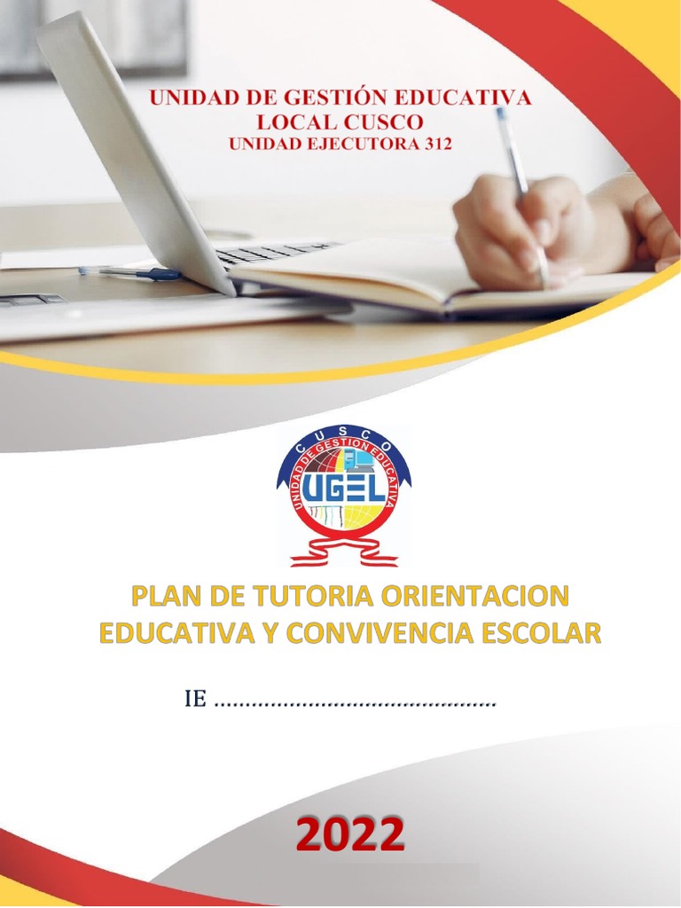 Plan de Tutoría, Orientación Educativa y Convivencia Escolar Integral 2022-2023 | PDF | La ...