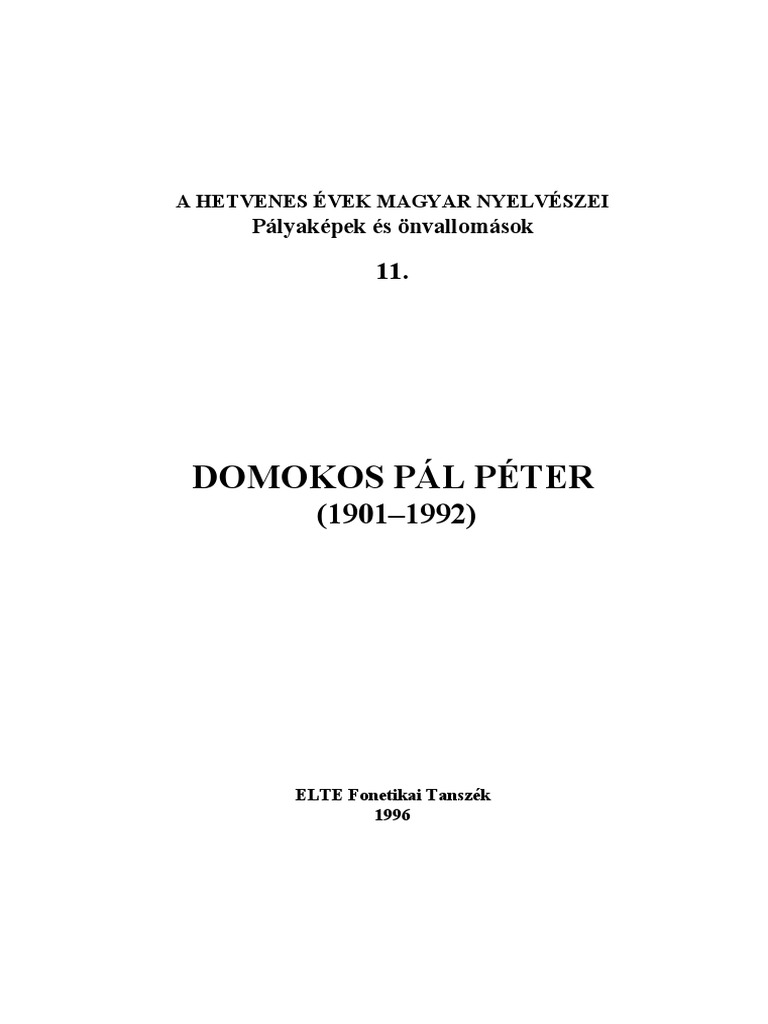 Domokos Pál Péter: Pályaképek És Önvallomások | PDF