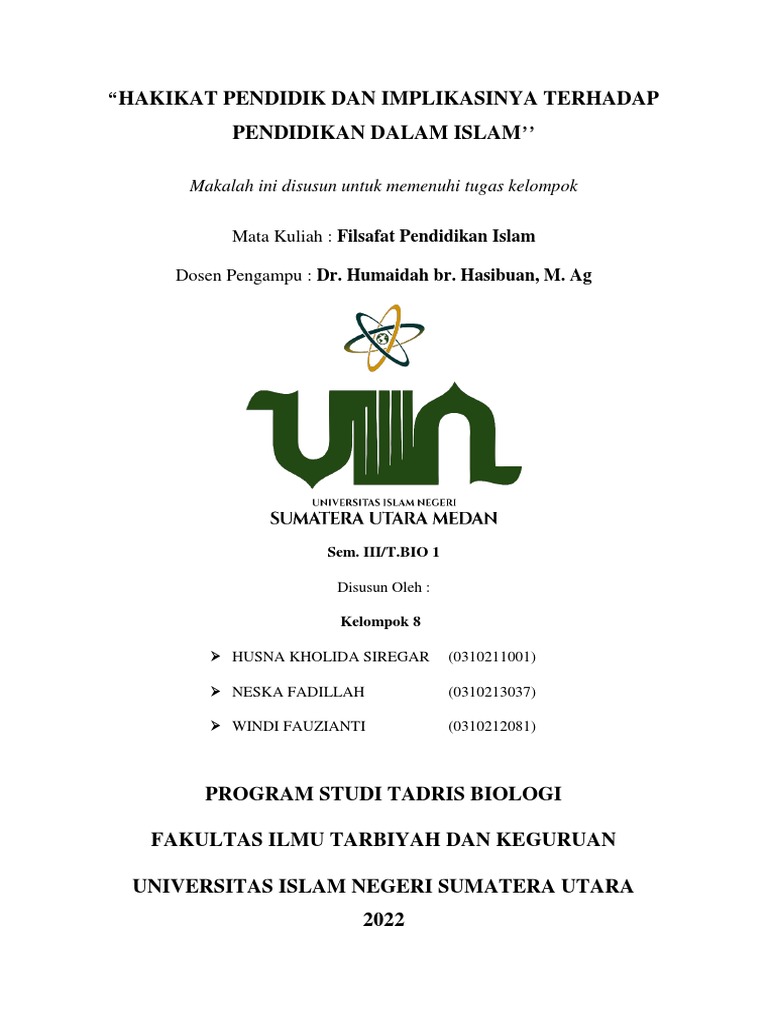 (Makalah) Kelompok 8 - FPI - Hakikat Pendidik Dan Implikasinya Terhadap Pendidikan Islam - TBIO ...