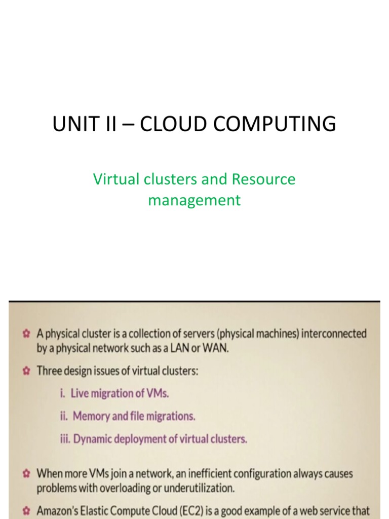 Unit Ii - Cloud Computing - Virtual Clusters and Resource Management | PDF