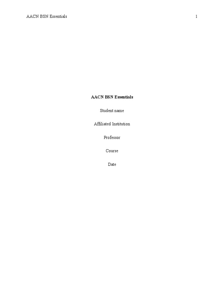 AACN BSN Essentials Paper | PDF | Nursing | Health Care