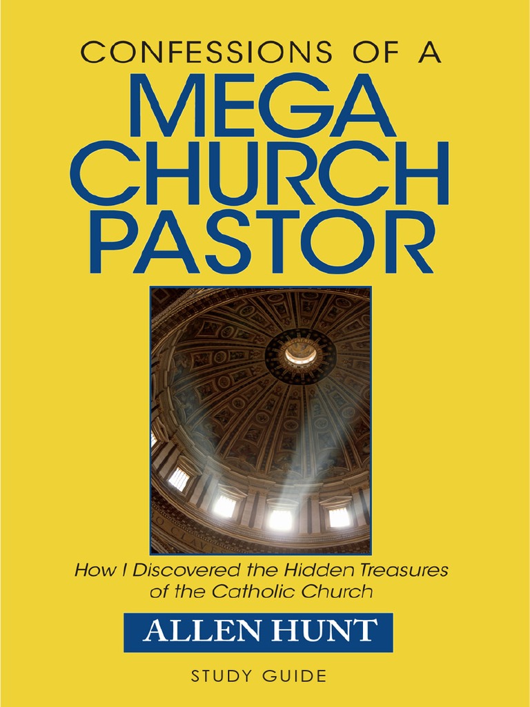 Confessions of A Mega Church Pastor Study Guide Dynamic Catholic PDF ...