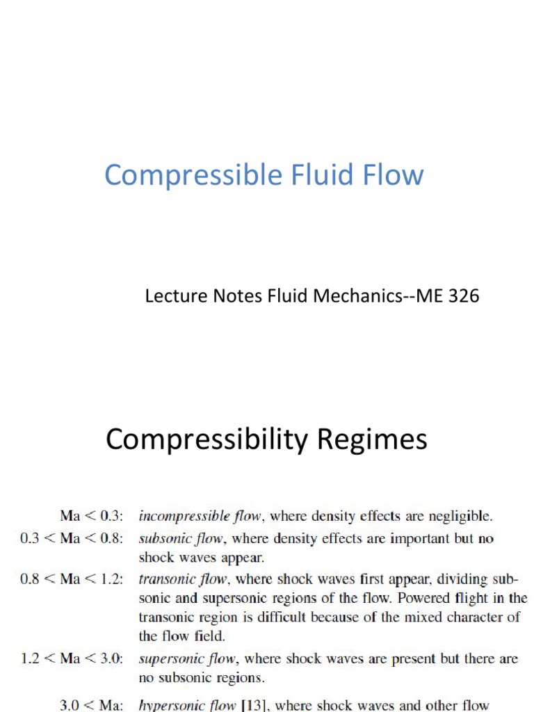 Compressible Fluid Flow: Lecture Notes Fluid Mechanics - ME 326 ...