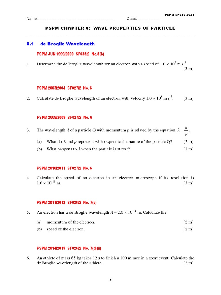 PSPM SP025 2022 Chapter 8: Wave Properties of Particles | PDF | Electron | Wavelength