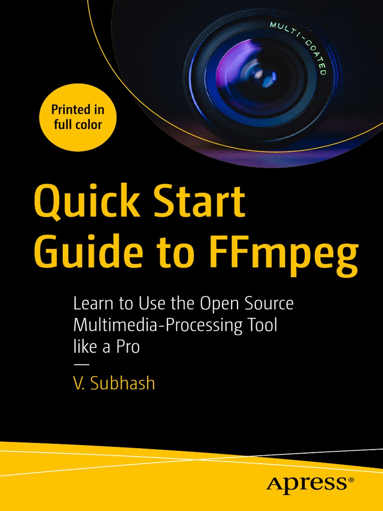 Quick Start Guide FFmpeg 2023 | PDF | Codec | Data Compression