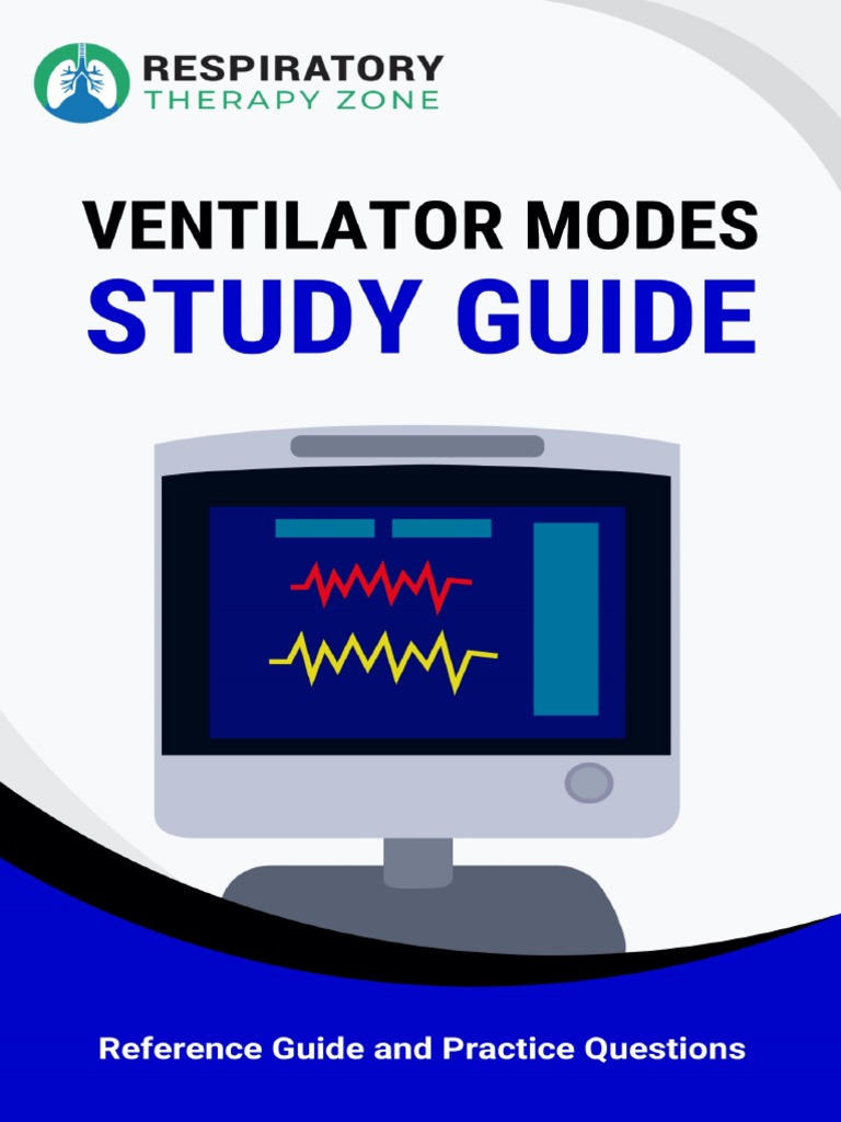 Ventilator Modes Study Guide | PDF