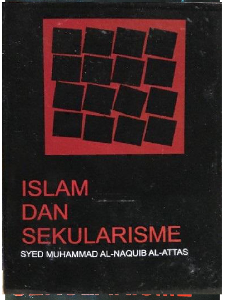 Islam Dan Sekularisme Syed Muhammad Naquib Al Attas Pdf Pdf