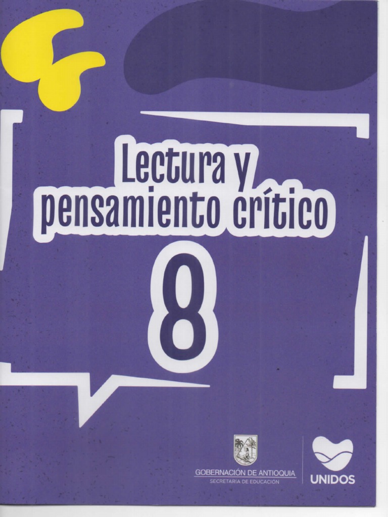 Lectura y Pensamiento Crítico 8 | PDF