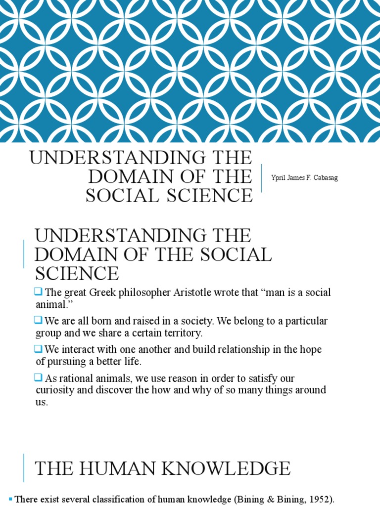 Understanding The Domain of The Social Science | PDF | Science ...