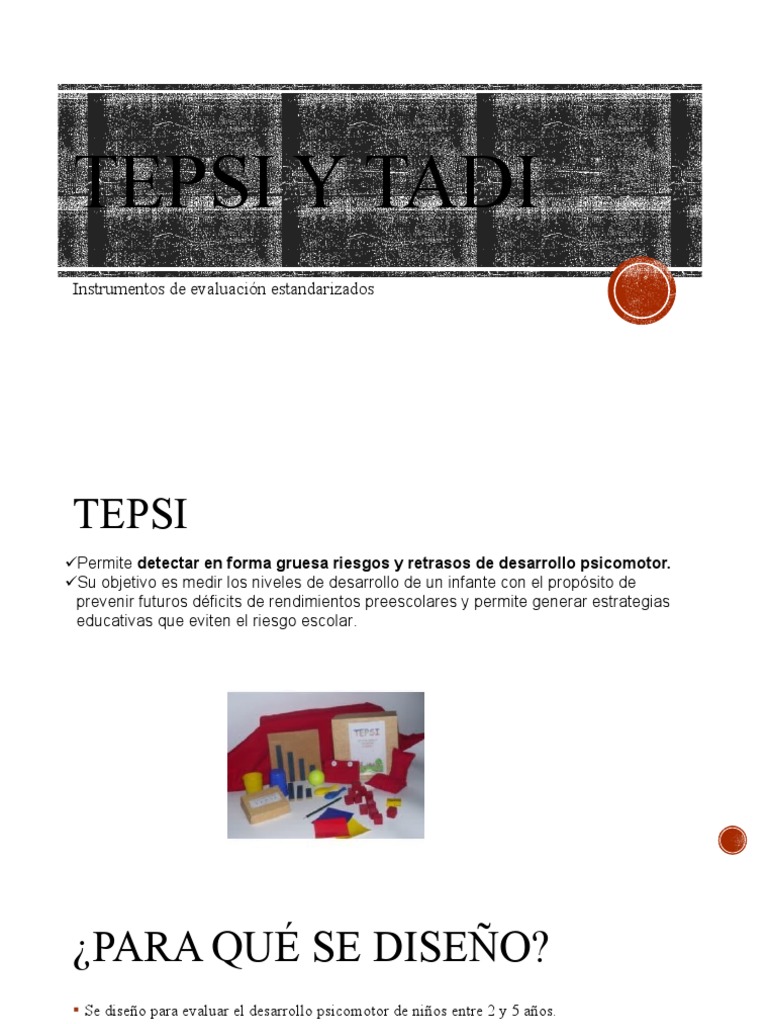 TEPSI y TADI | PDF | Aprendizaje | Educación de la primera infancia