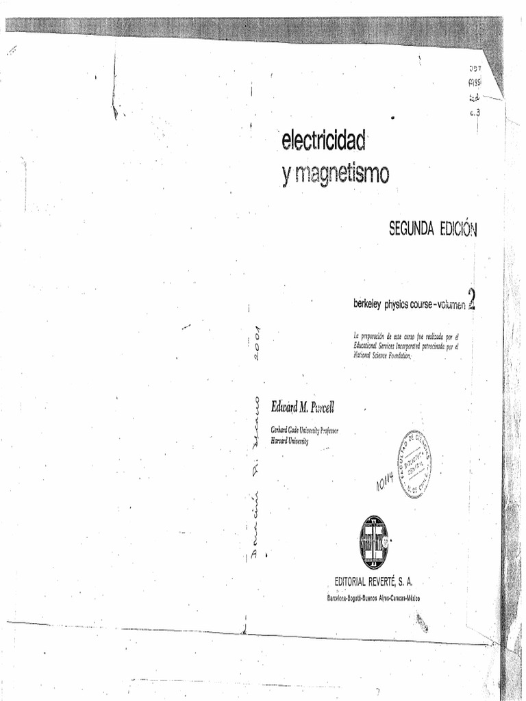 (Berkeley Physics Course) Edward M. Purcell - Electricidad y ... (Berkeley Physics Course) Edward M. Purcell - Electricidad y ...