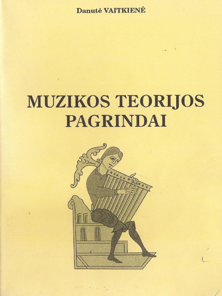 Danute Vaitkiene - Muzikos Teorijos Pagrindai | PDF