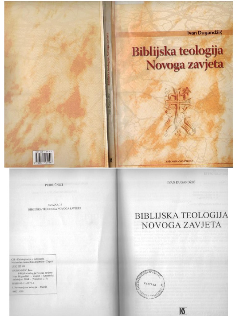 Ivan Dugandzic Biblijska Teologija Novog Zavjeta PDF Free | PDF