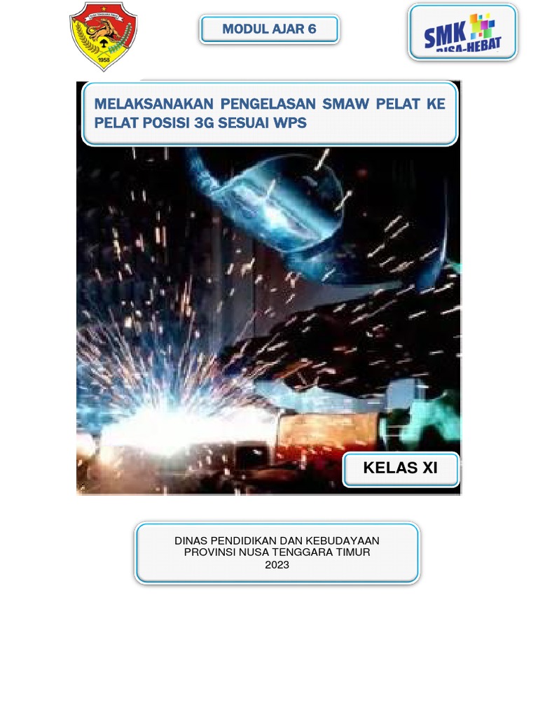 Modul Melakukan Pengelasan Smaw Pelat Ke Pelat Psisi 3G PDF | PDF | Komputer
