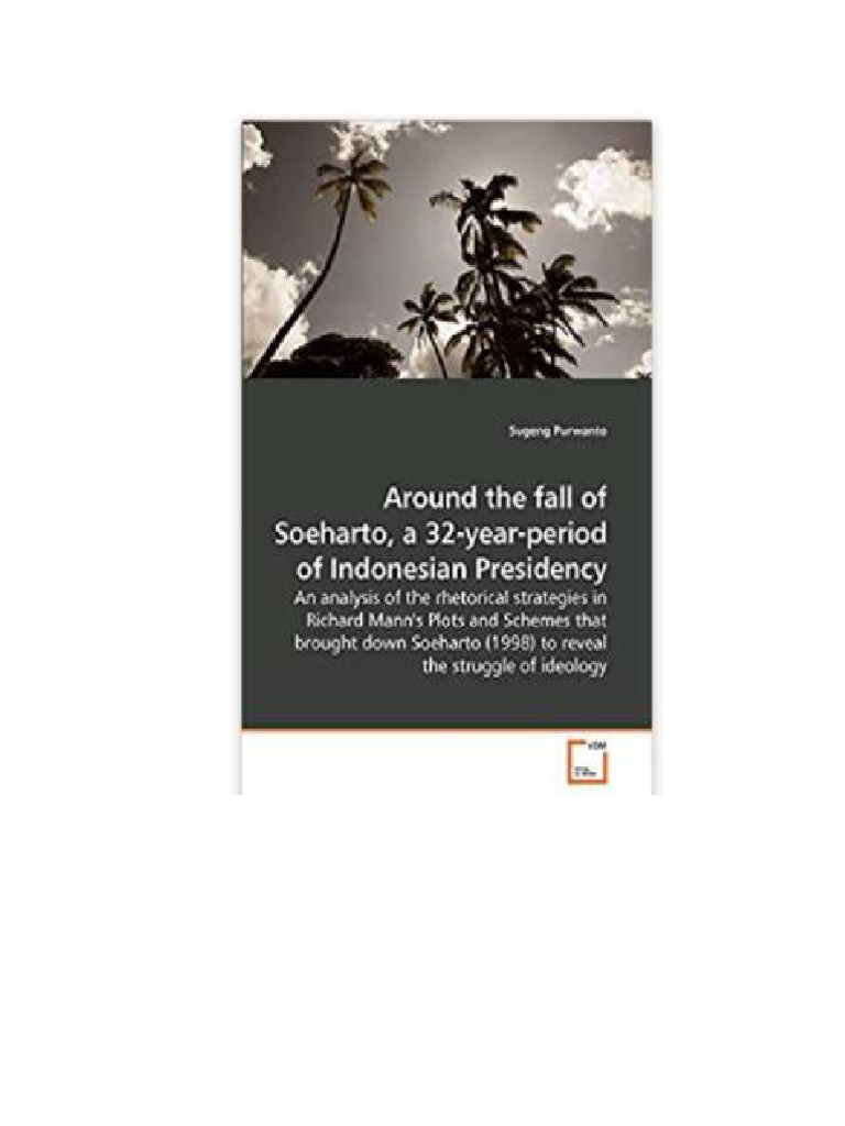 Around The Fall of Soeharto PDF | PDF
