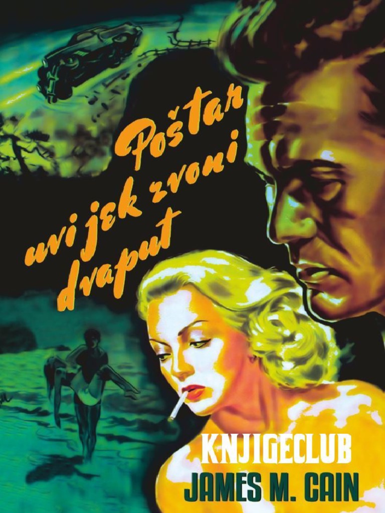 James M. Cain - Postar Uvijek Zvoni Dvaput PDF | PDF