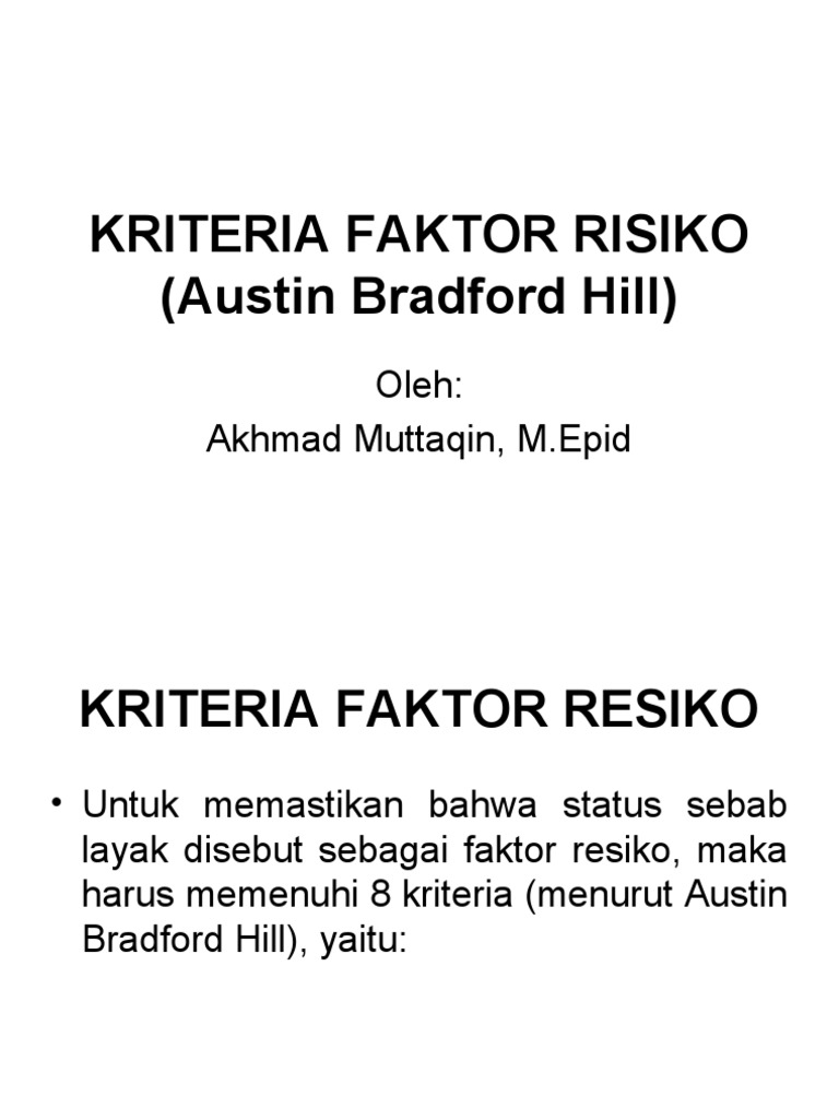KRITERIA FAKTOR RISIKO (Austin Bradford Hill) | PDF