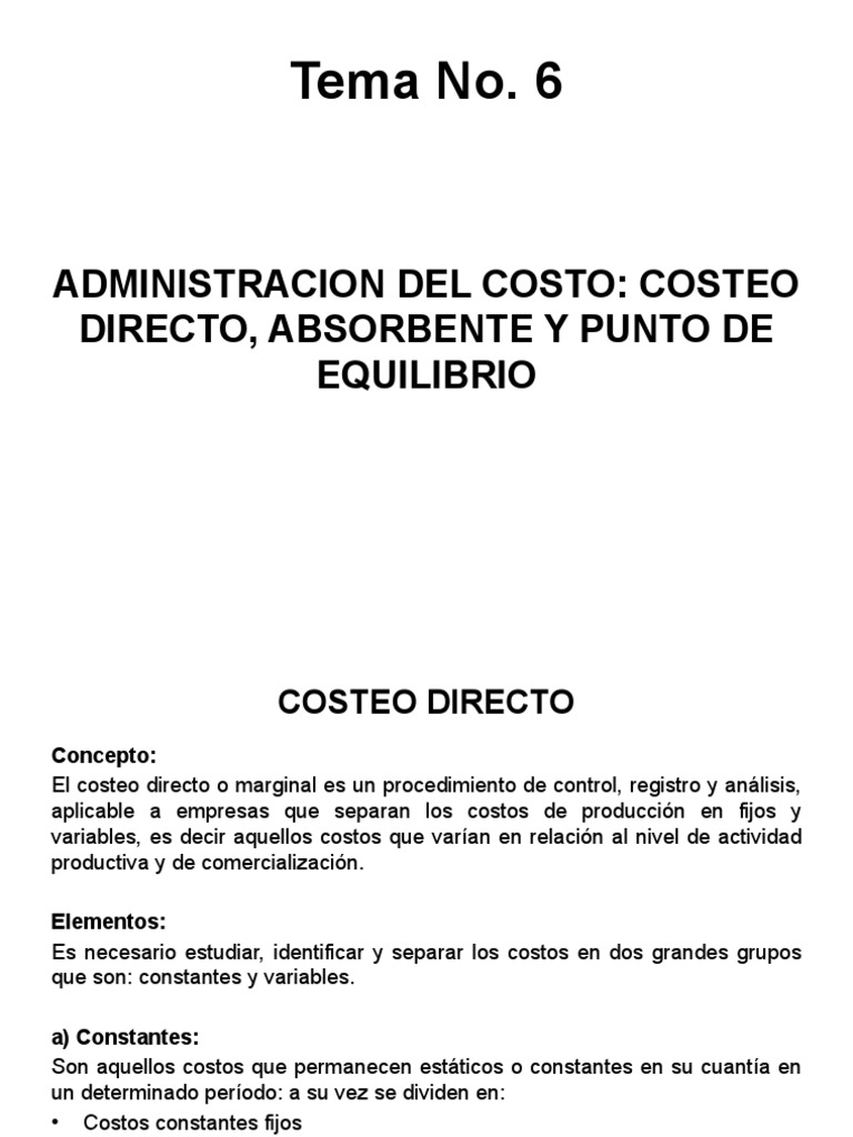 TEMA No. 6 Costeo Directo, Absorbente, Punto de Equilibrio | PDF ...