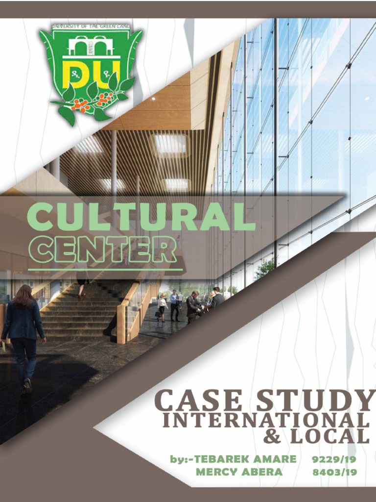 Case Study Cultural Center | PDF | Sustainability | Urban Sprawl