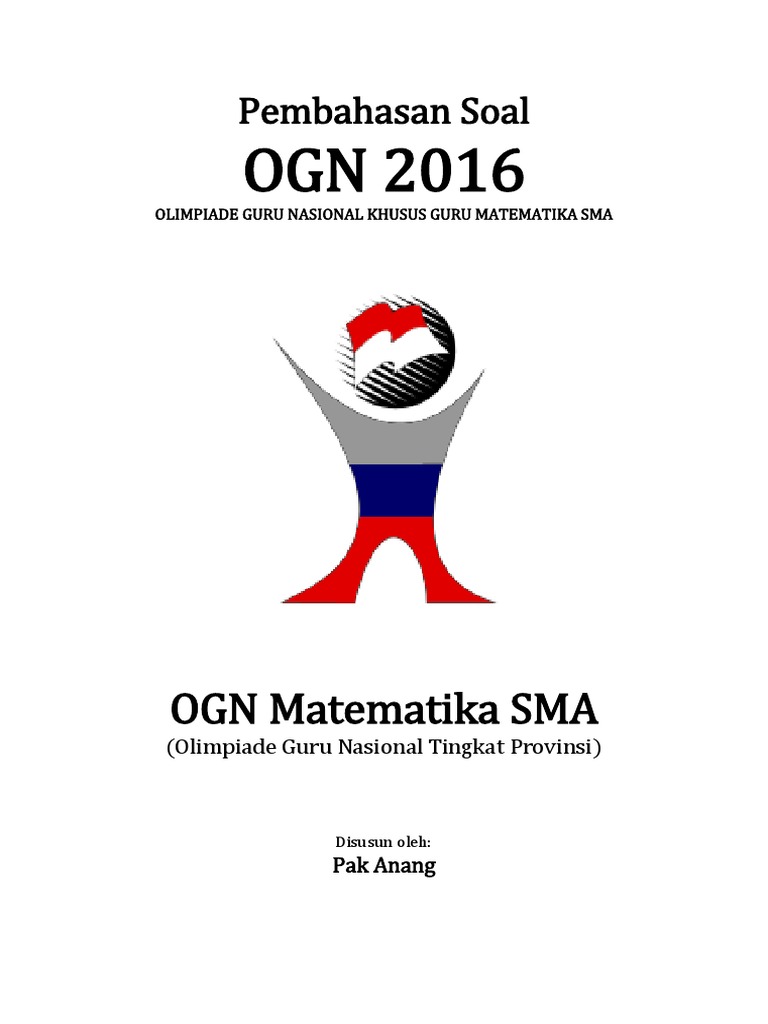 2016 Pembahasan Soal OSN Guru Matematika SMA Provinsi | PDF