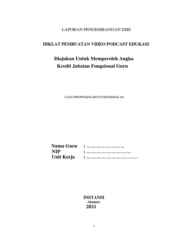 Contoh Laporan Pengembangan Diri DIKLAT Video Podcast PDF | PDF