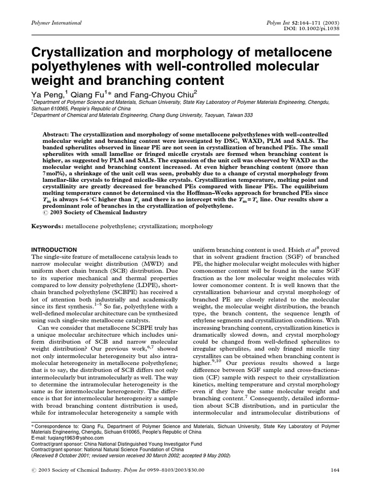 Crystallization and Morphology of Metallocene Polyethylenes With Well ...