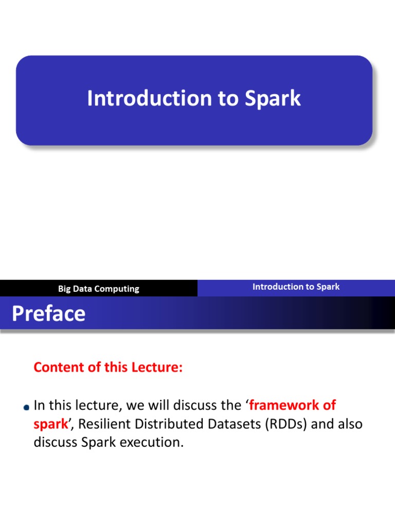 Introduction to Apache Spark Framework | PDF | Apache Spark | Map Reduce