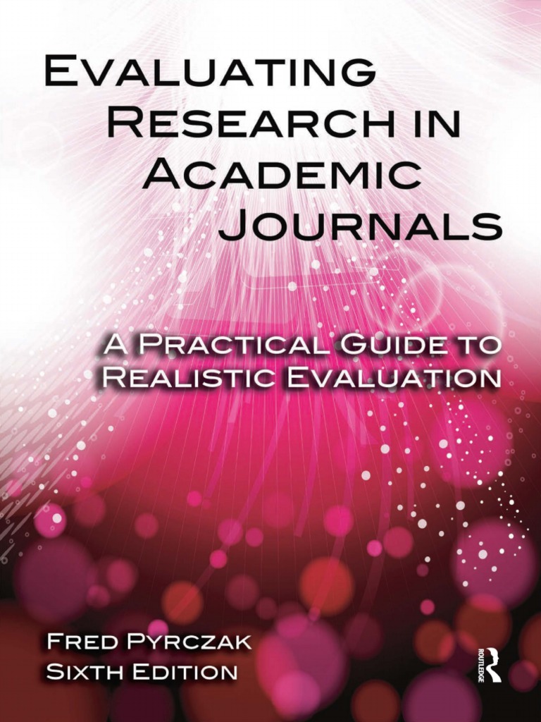 Evaluating Research in Academic Journals A Practical Guide To Realistic Evaluation PDF | PDF ...