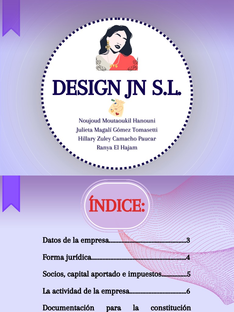 Design JN S.L.: Noujoud Moutaoukil Hanouni Julieta Magalí Gómez ...