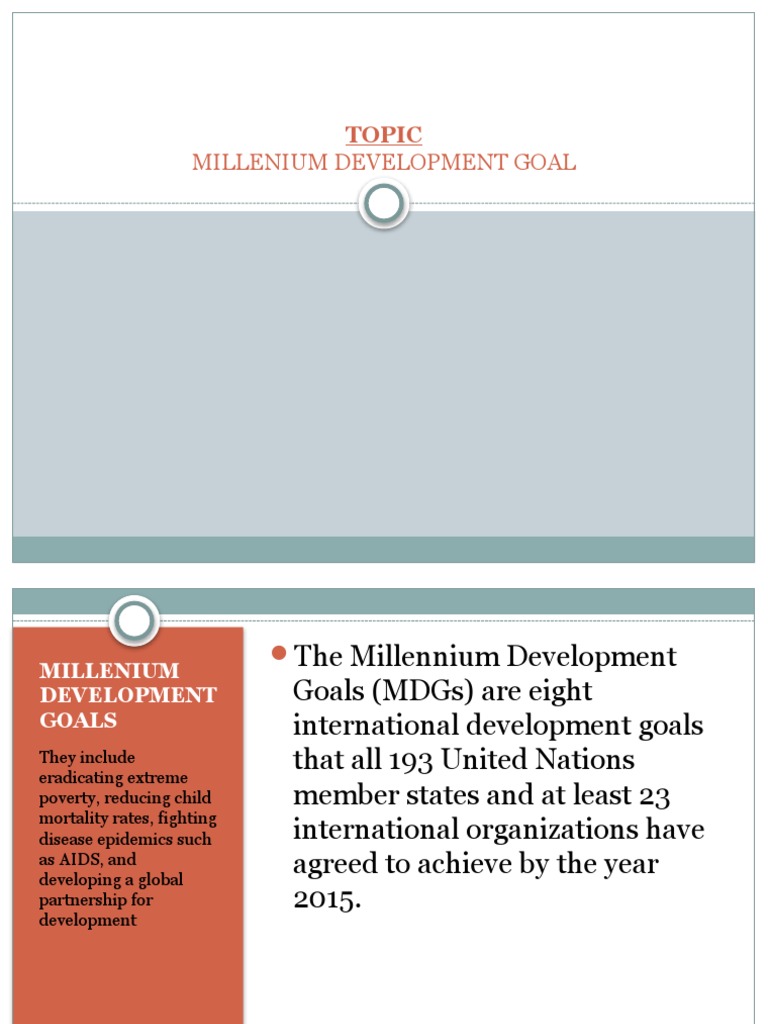 Millenium Development Goal: Topic | PDF | Millennium Development Goals | Official Development ...