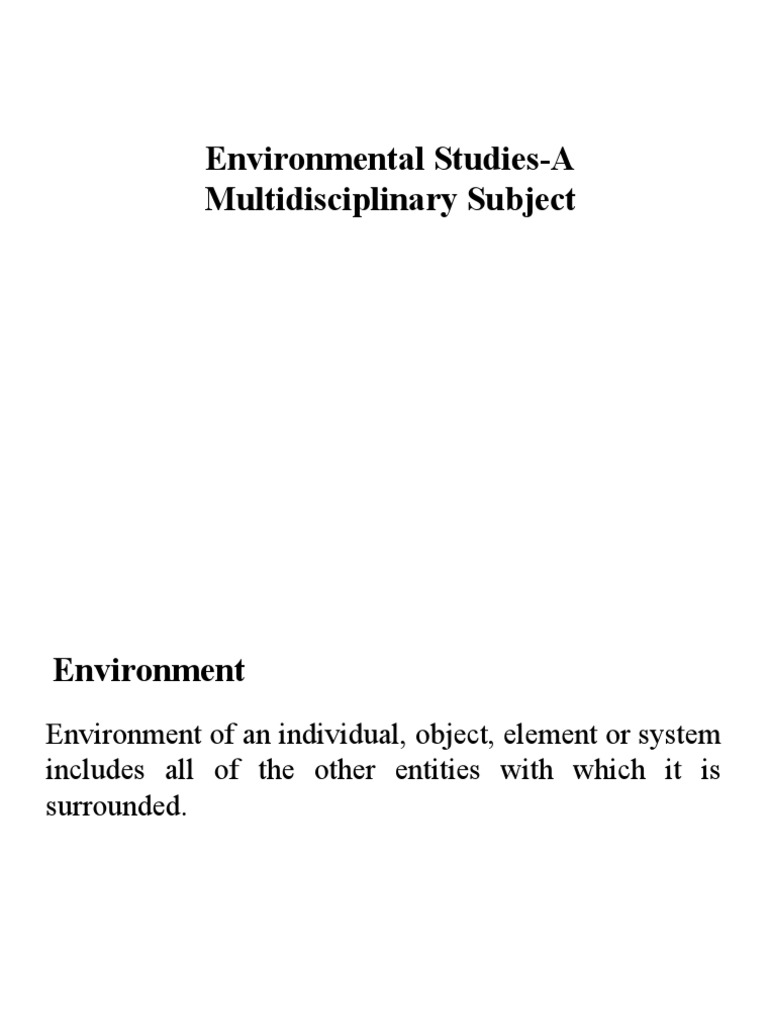 01 Unit I Environmental Studies-A Multidisciplinary Subject | PDF ...