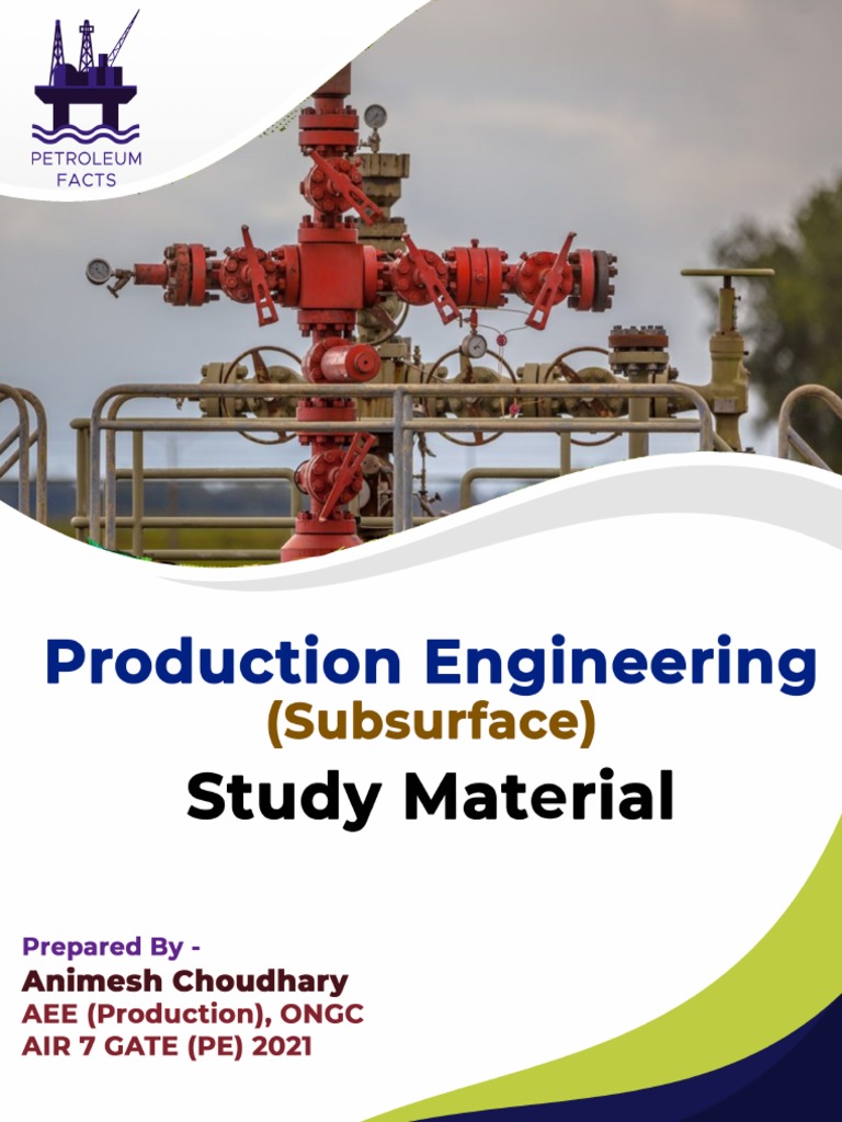 Notes - Production Engineering (Subsurface) - PetroleumFacts PDF | PDF