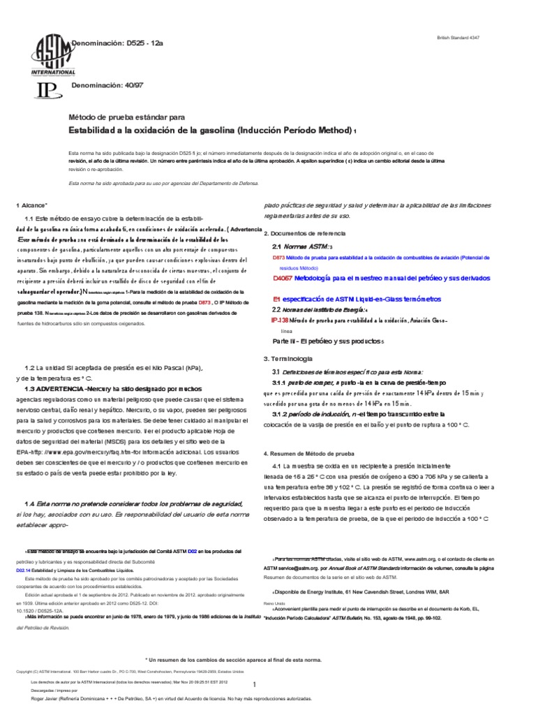 ASTM D525-12a STANDARD TEST METHOD FOR OXIDATION SATABILITY OF GASOLINE ...