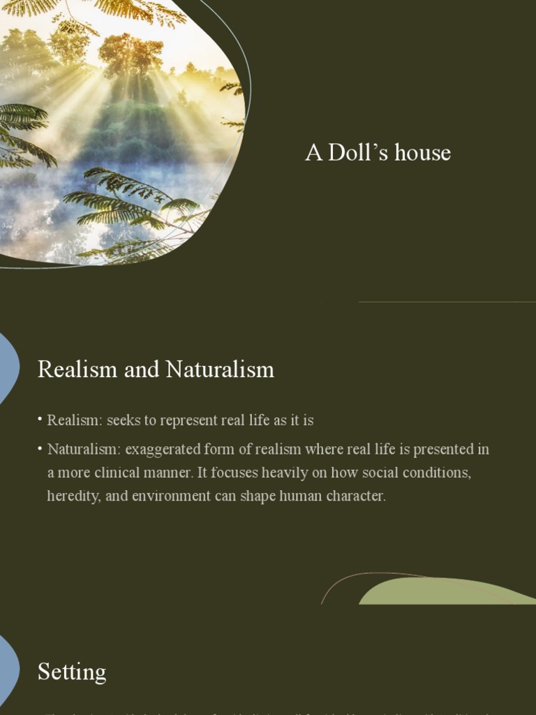 Realism vs. Naturalism in A Doll's House | PDF | Religion & Spirituality