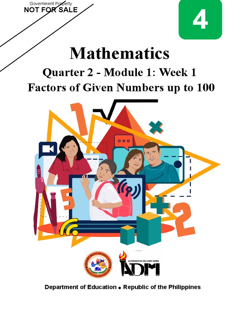 Mathematics: Quarter 2 - Module 1: Week 1 Factors of Given Numbers Up ...