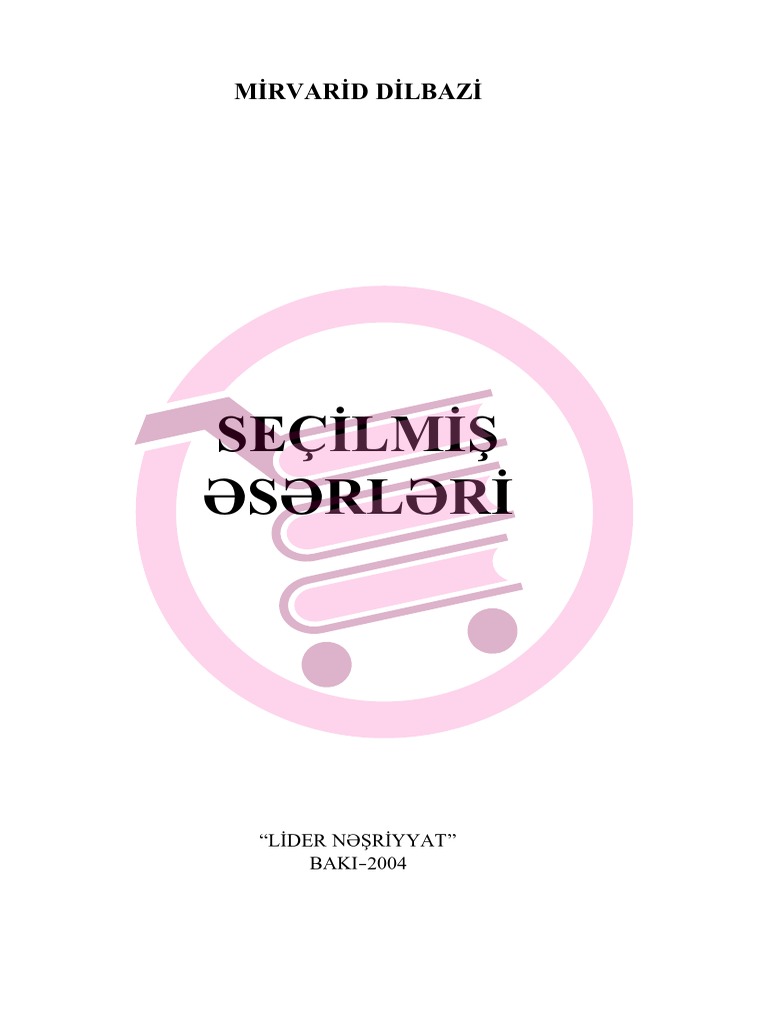 Mir - Az - Mir - Az Mirvarid Dilbazi Secilmis Eserleri PDF | PDF